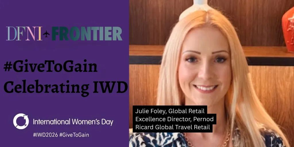 #GiveToGain: Women shaping the future of travel retail - Julie Foley